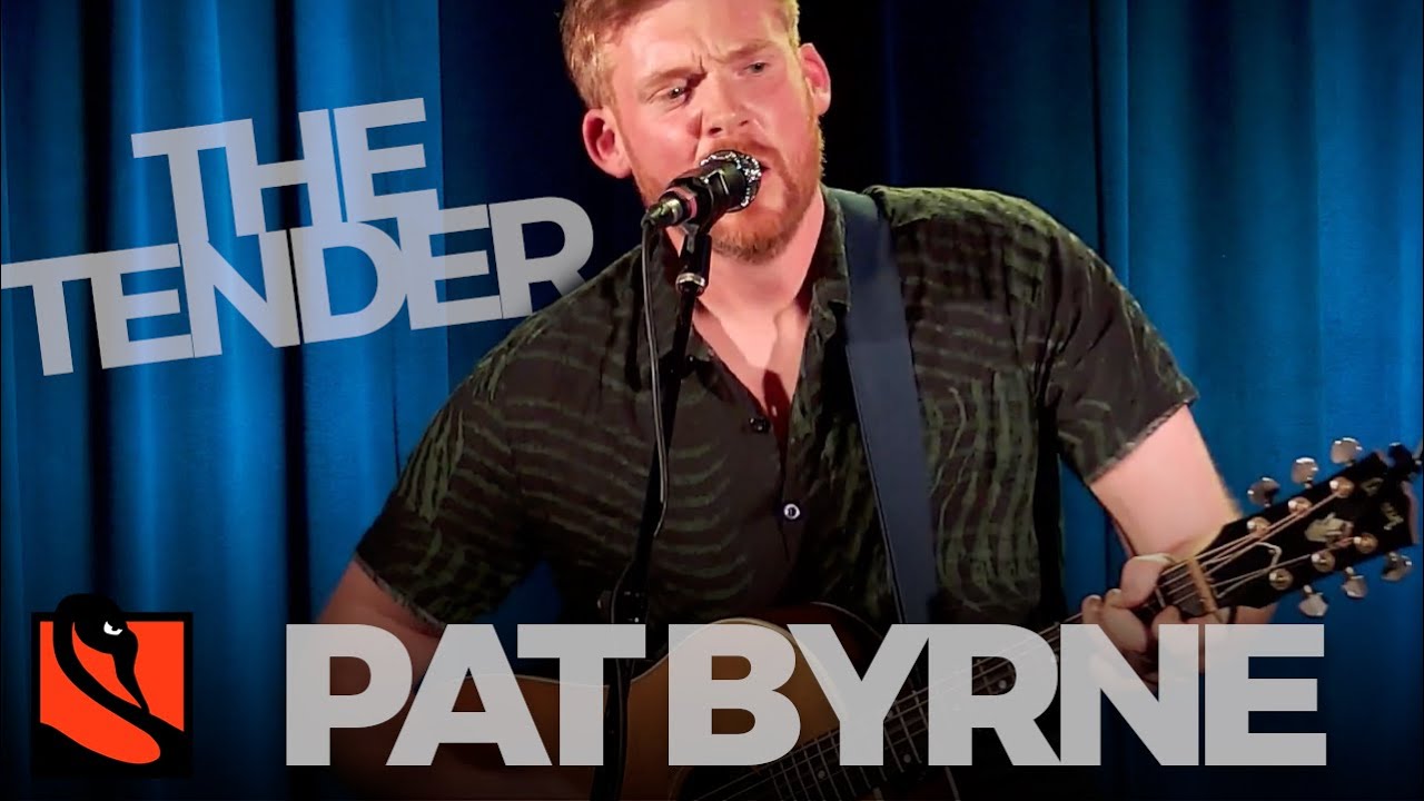 The Tender | Pat Byrne - YouTube