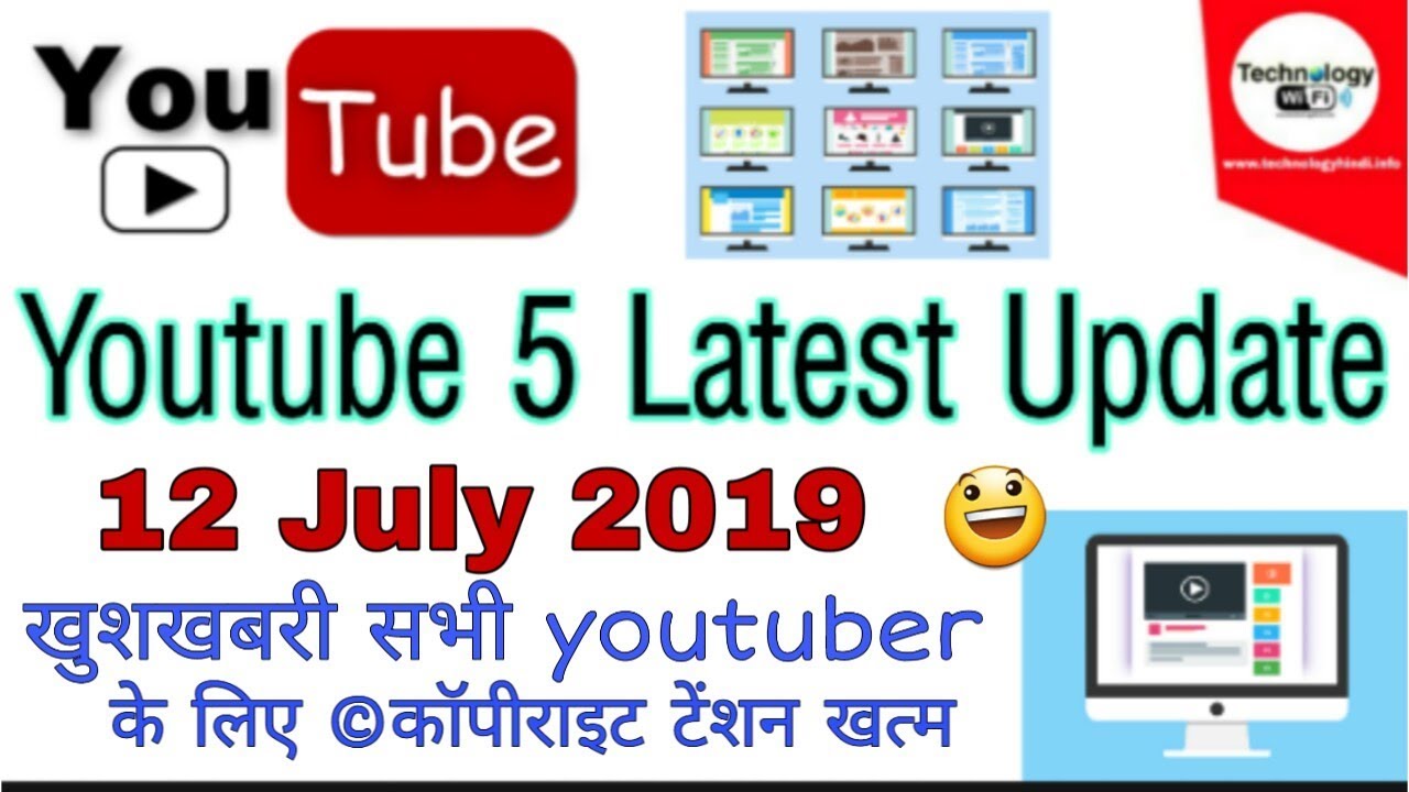 Youtube 5 Latest Update 12 July 2019 | New Youtube Update For Youtubers ...