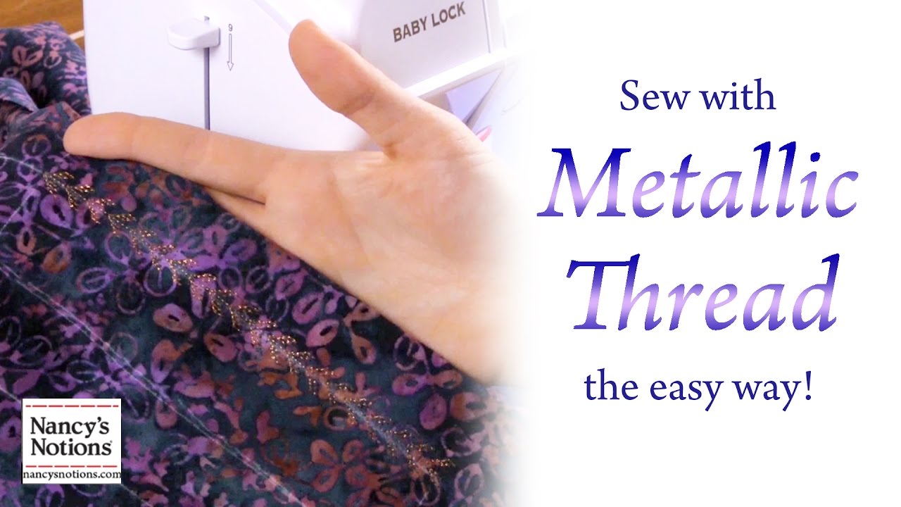 The Absolute Best Way to Sew with Metallic Thread - YouTube
