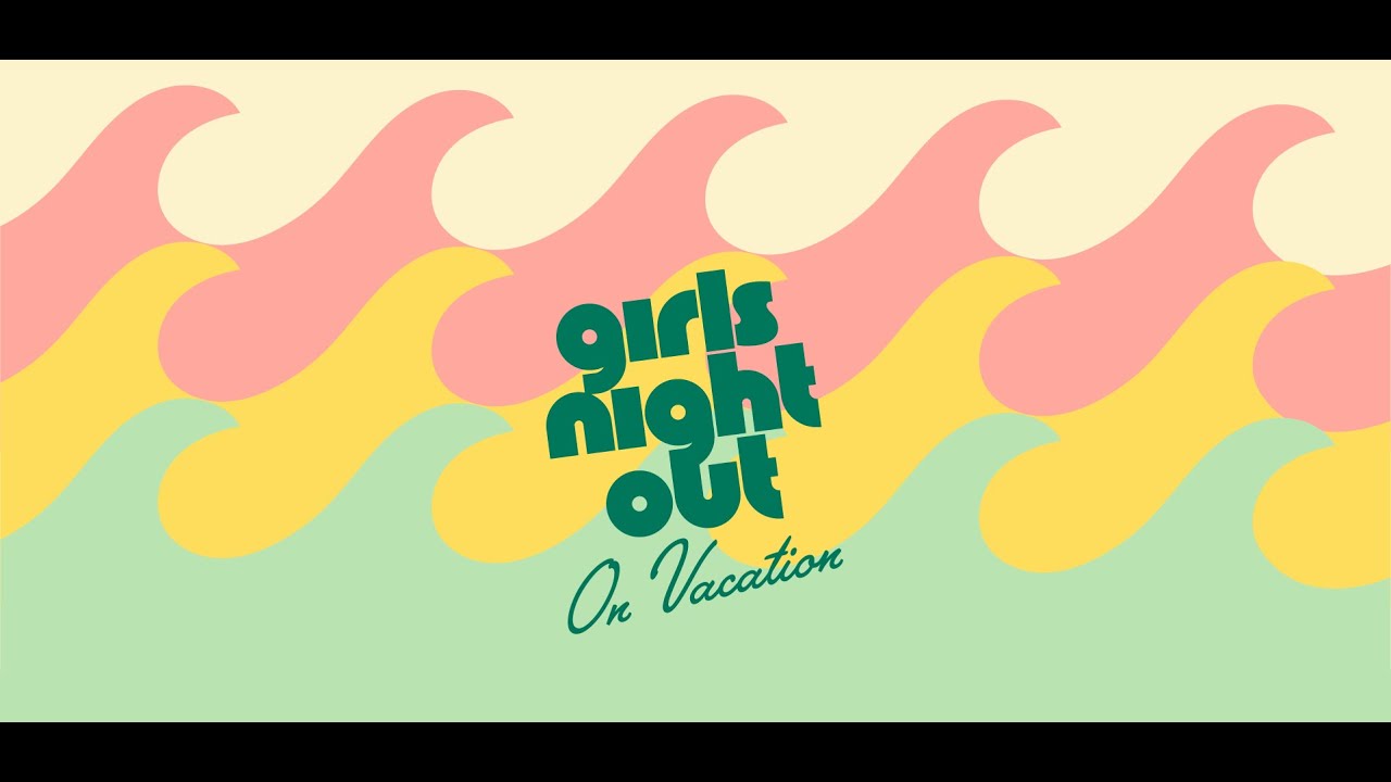 On Vacation - Girls Night Out - Night 2 - One Sisterhood - Shannon ...