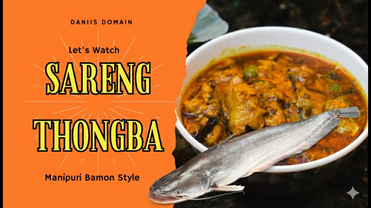Sareng Thongba | Authentic Manipuri Fish Curry Recipe | Taste of ...