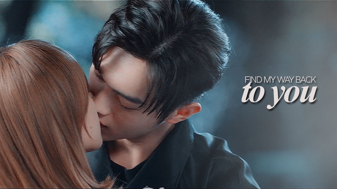 lu sicheng & tong yao : find my way back to you [ falling into your ...