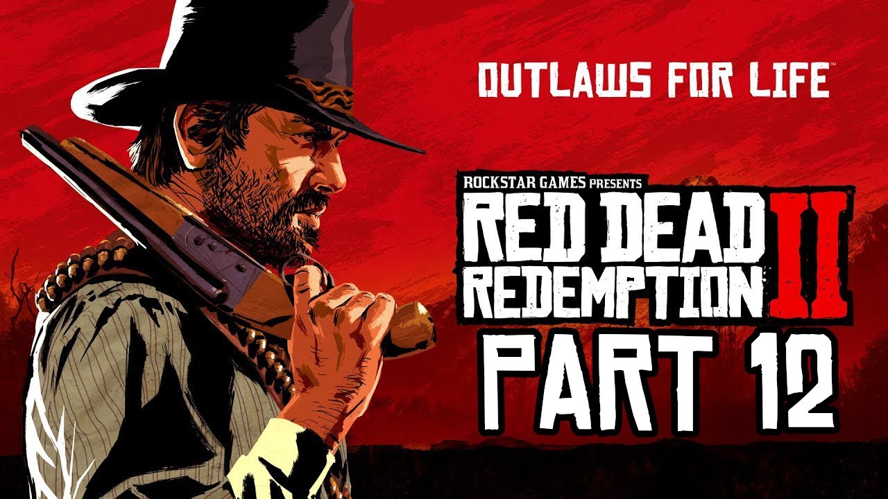 Red Dead Redemption 2 | 100% Completion Walkthrough | Part 12 - Lumber ...