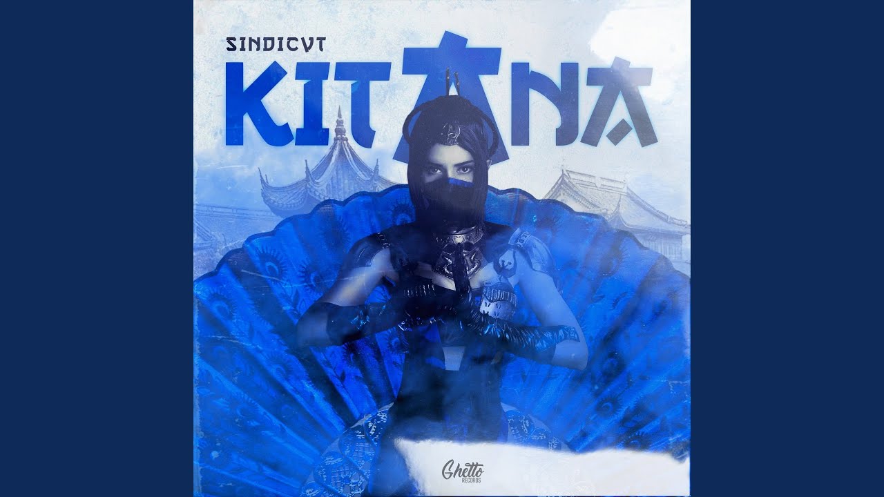 Kitana - YouTube