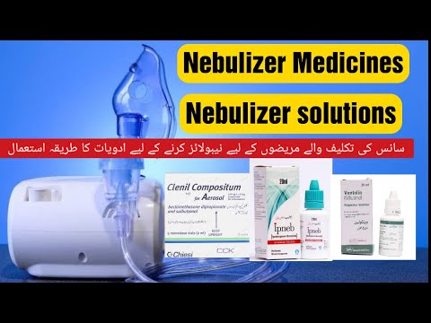 NEBULIZATION MEDICINE | NEBULIZER DRUGS | DRUG USED IN NEBULIZER ...