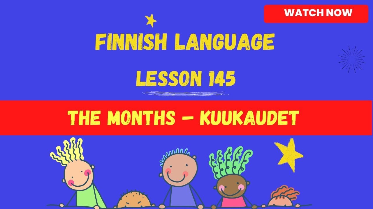 The Months – Kuukaudet |Finnish language lesson for beginners| Finnish ...