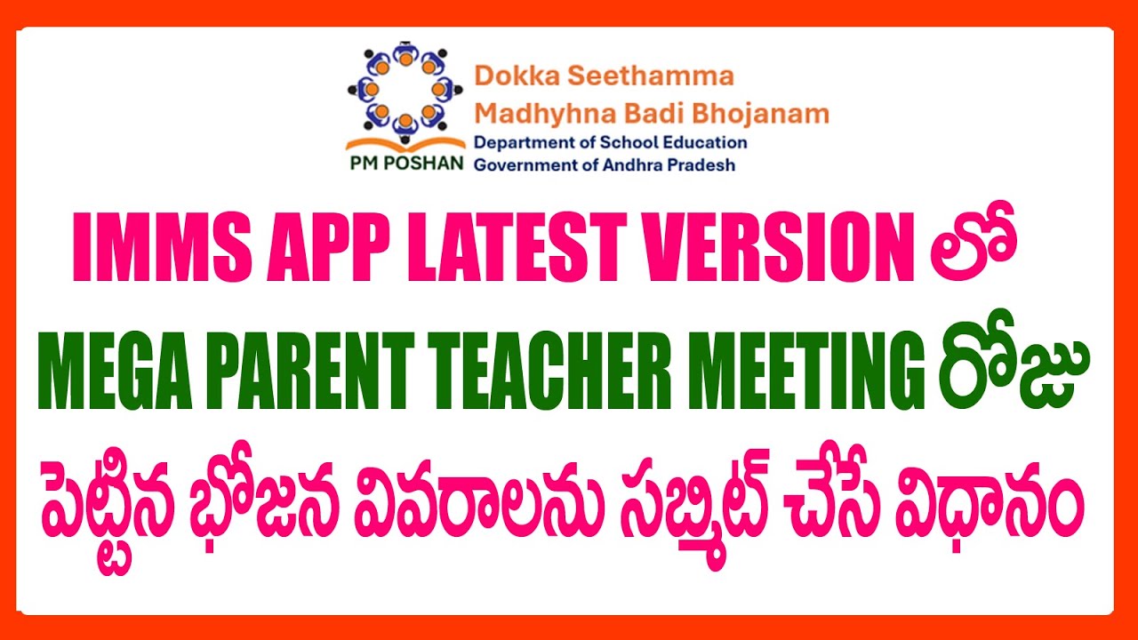 HOW TO SUBMIT MEGA PTM MID DAY MEALS DETAILS IN IMMS APP - MEGA Parent ...