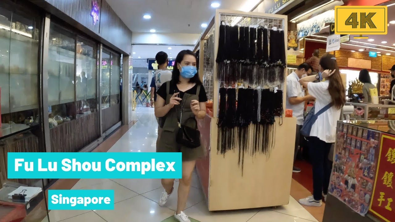 Singapore Walking Tour - Fu Lu Shou Complex Oct 2021 [4K] - YouTube
