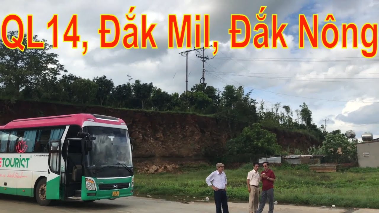 Tây Nguyên#, QL14, trạm nghỉ, Phúc Duy, Đắk Gằn, Đăk Mil, Đắk Nông ...