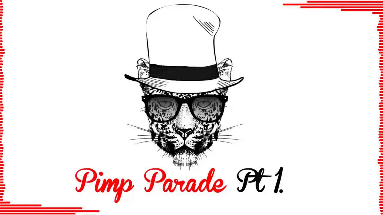 Pimp Panther - Pimp Parade Pt 1. - YouTube