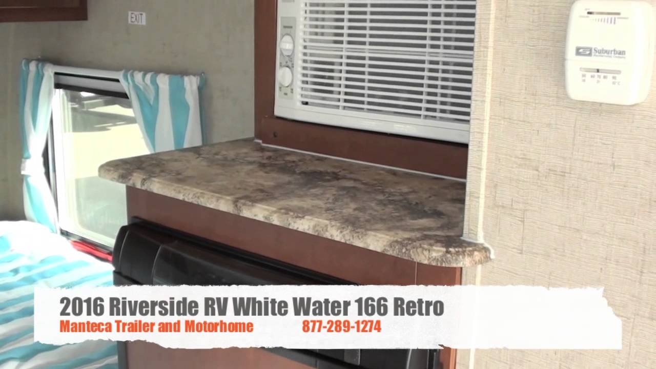 2016 Riverside RV White Water 166 Retro - YouTube