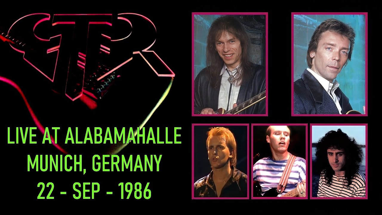 GTR - Live At Alabamahalle Munich Germany 22-sep-1986 - YouTube
