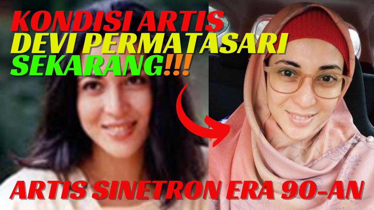 Tak Disangka !!! kehidupan Devi Permatasari Berubah Drastis.Begini Kondisinya sekarang. - YouTube