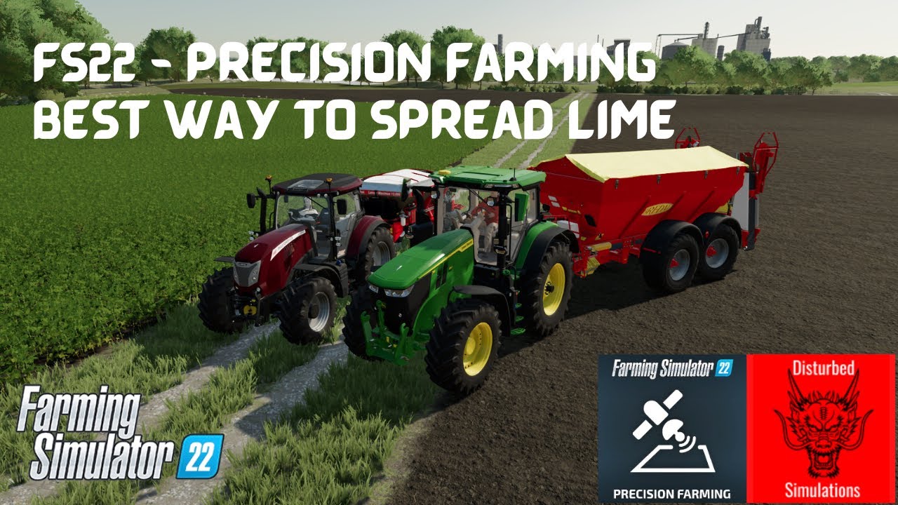 Best way to apply lime - Precision Farming - FS22 - YouTube