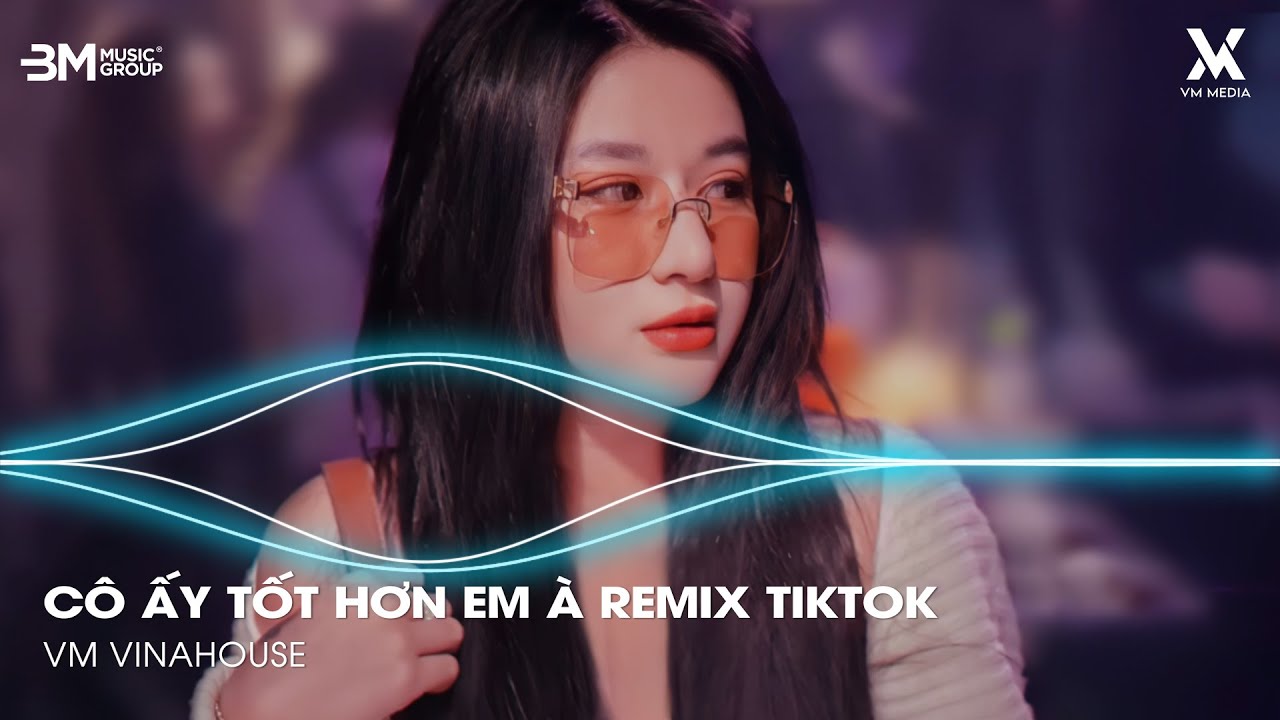 Em Thua Cô Ta Remix - Cô Ấy Tốt Hơn Em À Remix TikTok🎼Nonstop Vinahouse ...