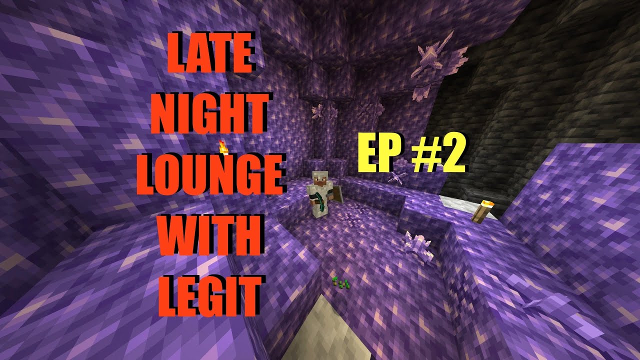 LATE NIGHT LOUNGE WITH LEGIT | EP #2 ( Minecraft PS5 Edition ...