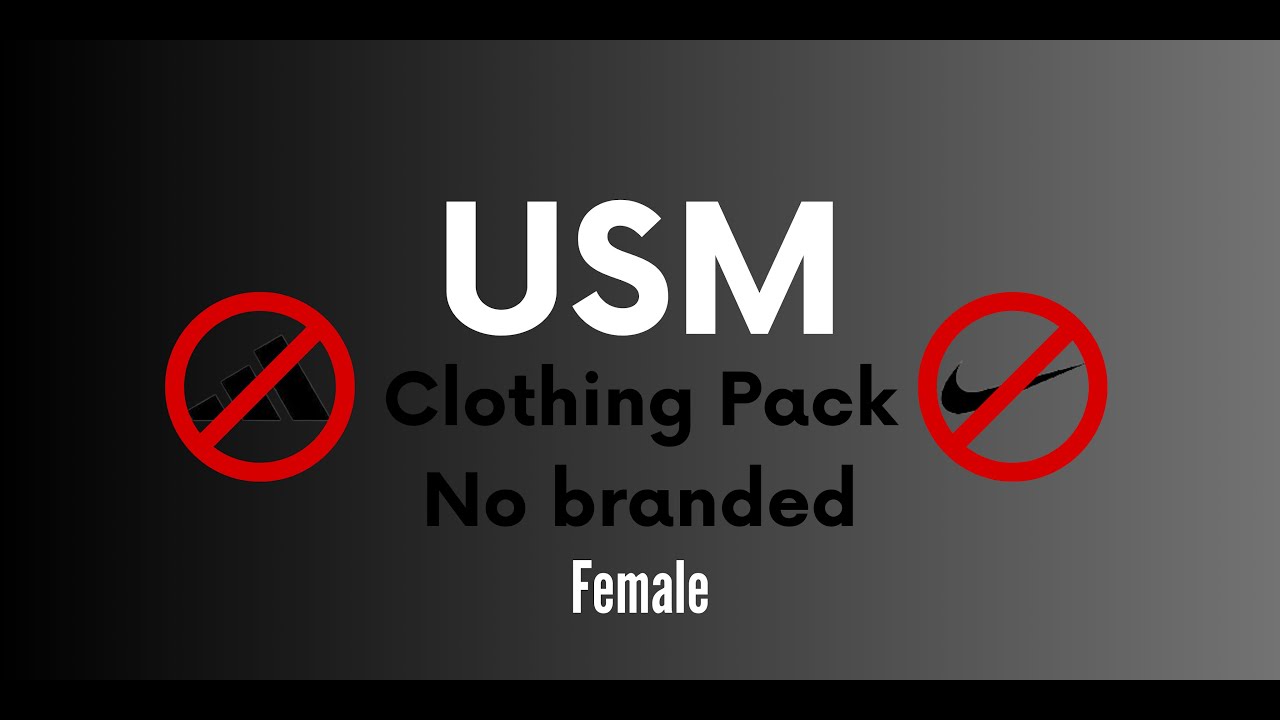 USM Clothing Pack No Branded Female - YouTube