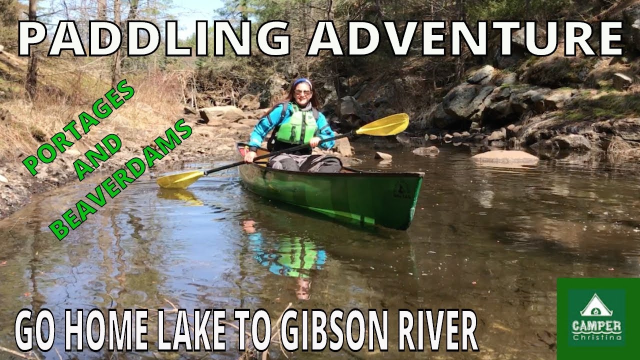 Paddling Adventure - Go Home Lake To Gibson River - Portages and ...
