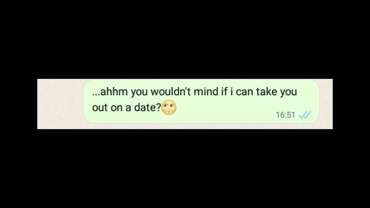 HOW TO ASK YOUR CRUSH FOR A DATE OVER TEXT MESSAGES. - YouTube