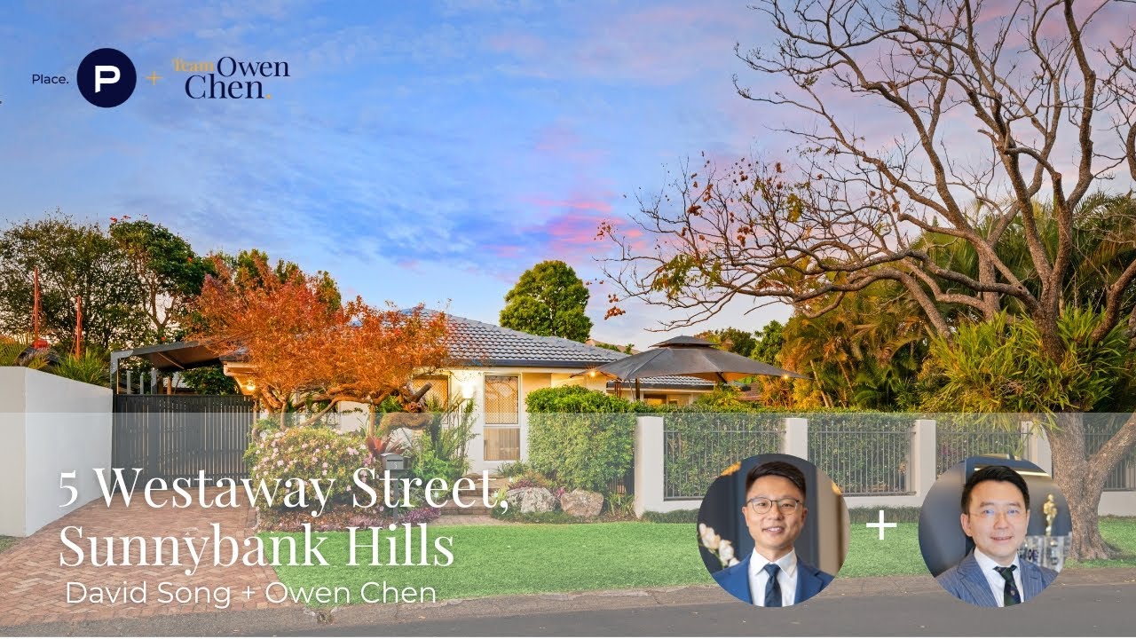 Place Sunnybank: 5 Westaway Sunnybank Hills | David Song & Owen Chen ...