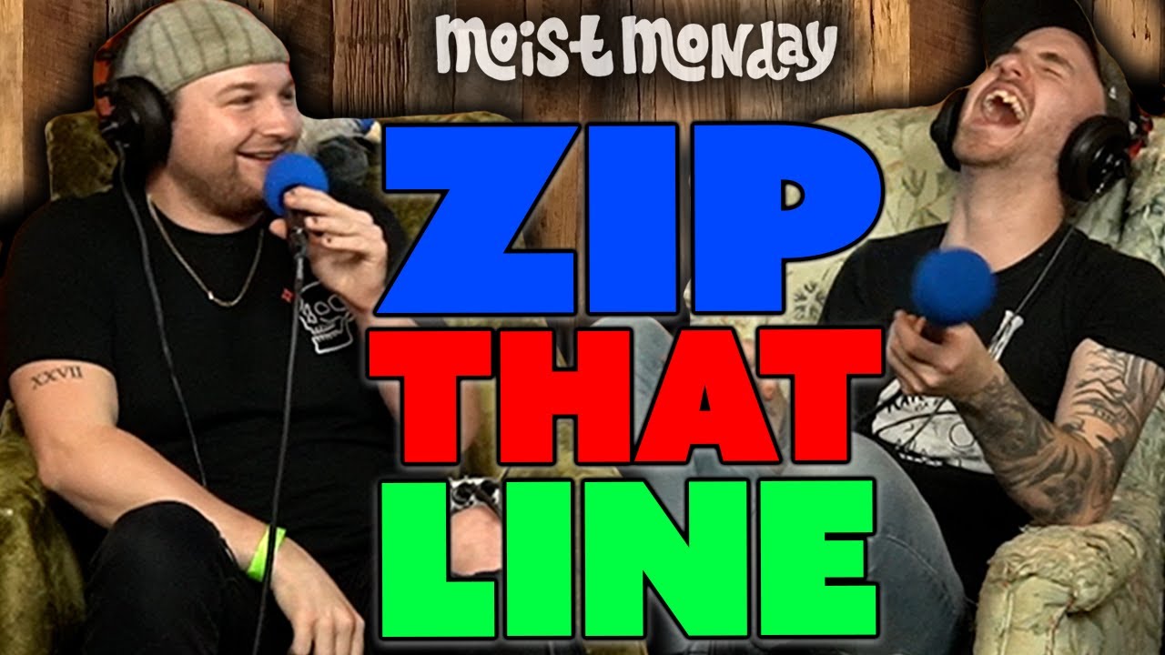 Zip That Line | The Moist Monday Podcast Ep. #133 w/ Robert Zortman ...