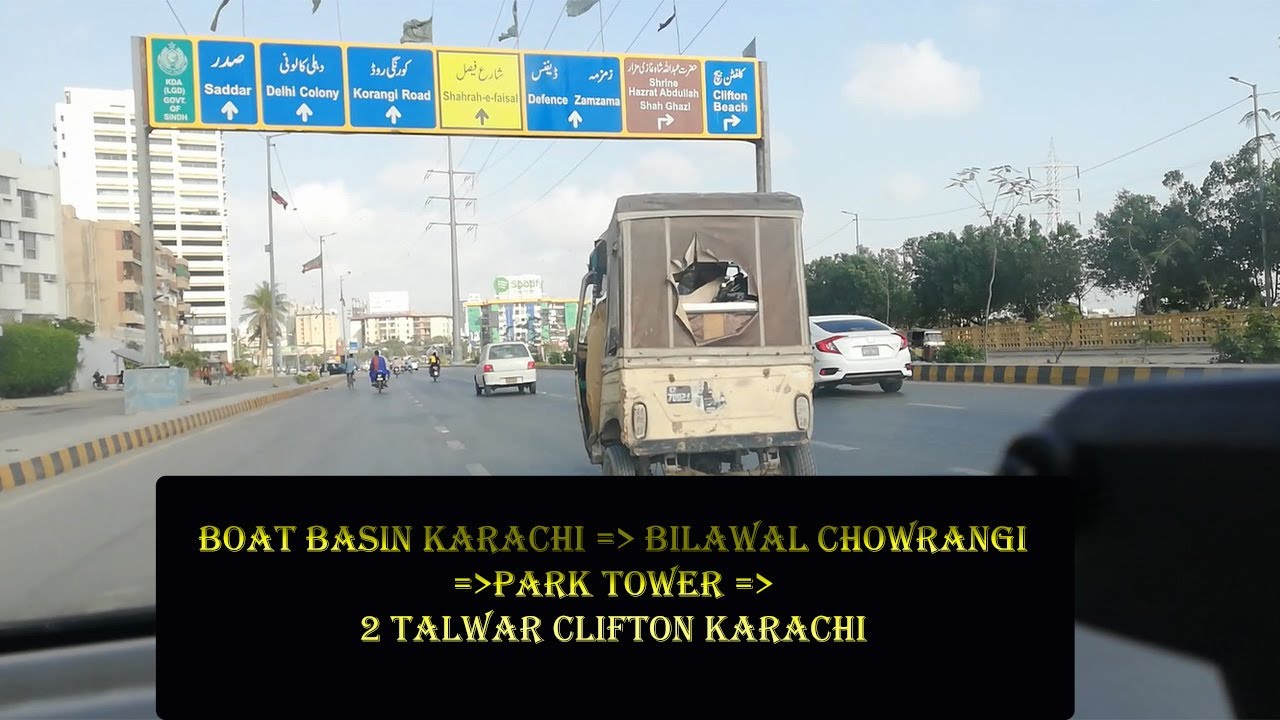 Boat Basin Karachi || Bilawal Chowrangi || Park Tower || 2 Talwar ...