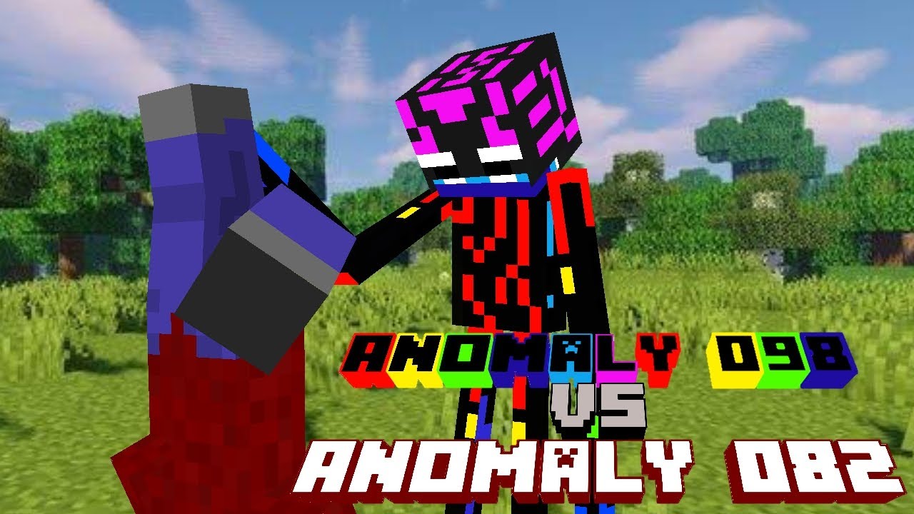 Minecraft: Anomaly 098 VS Anomaly 082 - YouTube