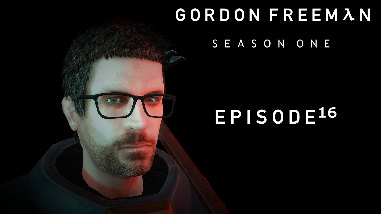 Gordon Freeman | Episode 16 - YouTube