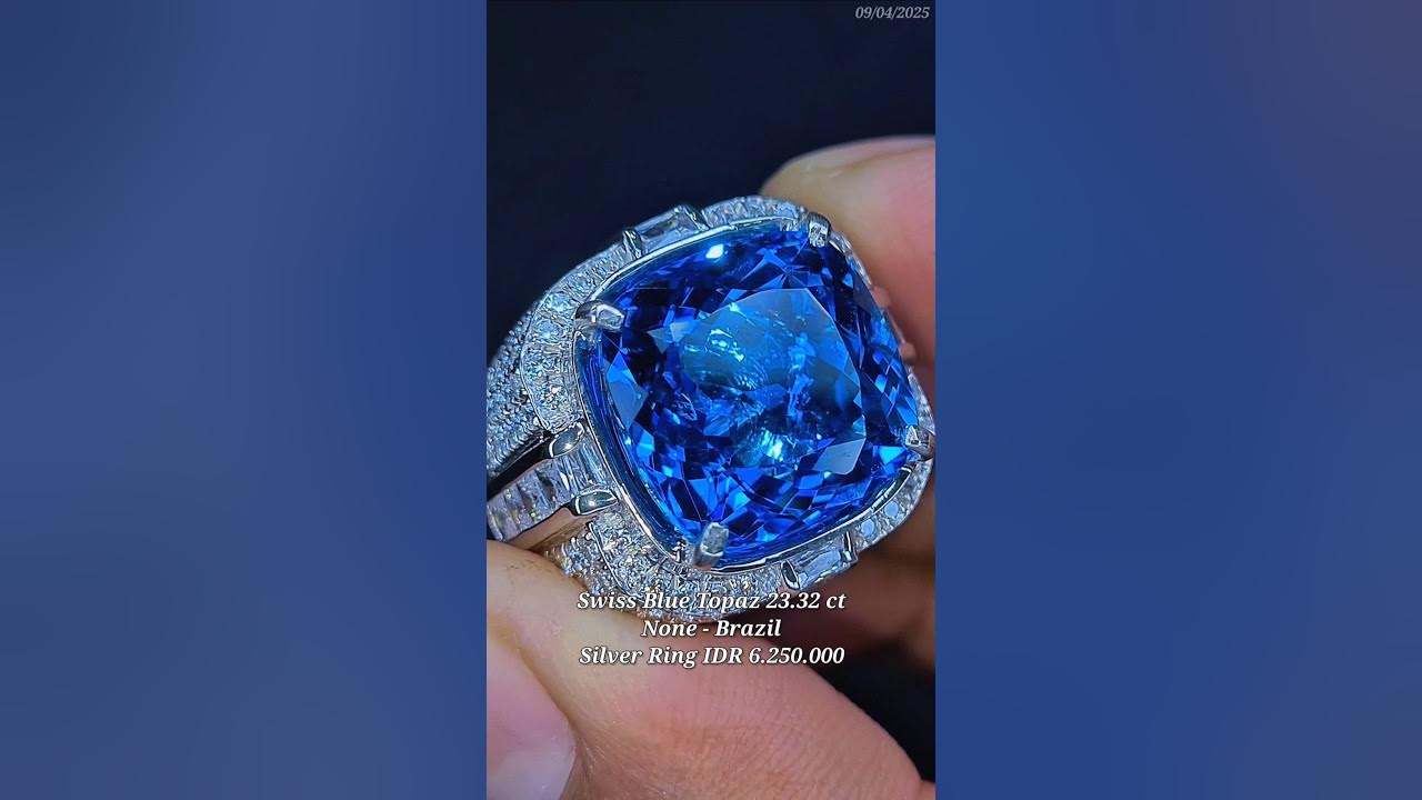 Swiss Blue Topaz 23.32 ct IRR Brazil Silver Ring IDR 6.250.000 #swiss #bluetopaz #shots - YouTube
