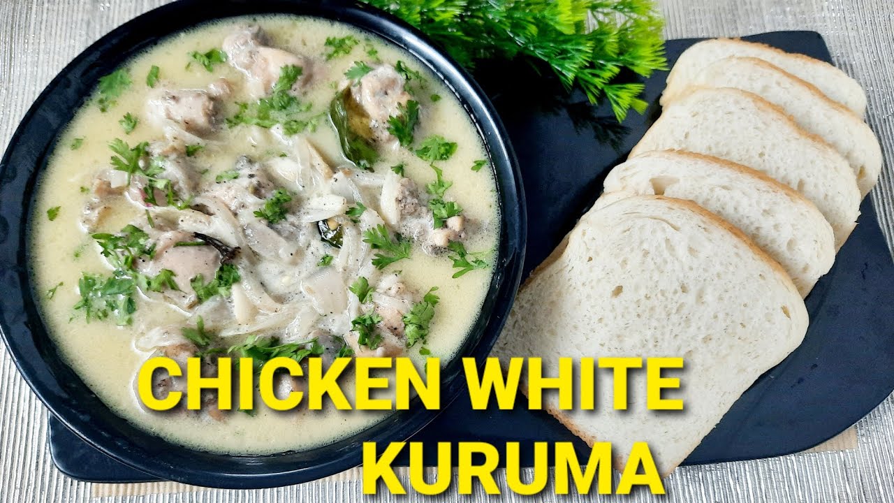 #YUMMY CHICKEN WHITE KURUMA# EASY RECIPE FOR WHITE KURUMA# - YouTube