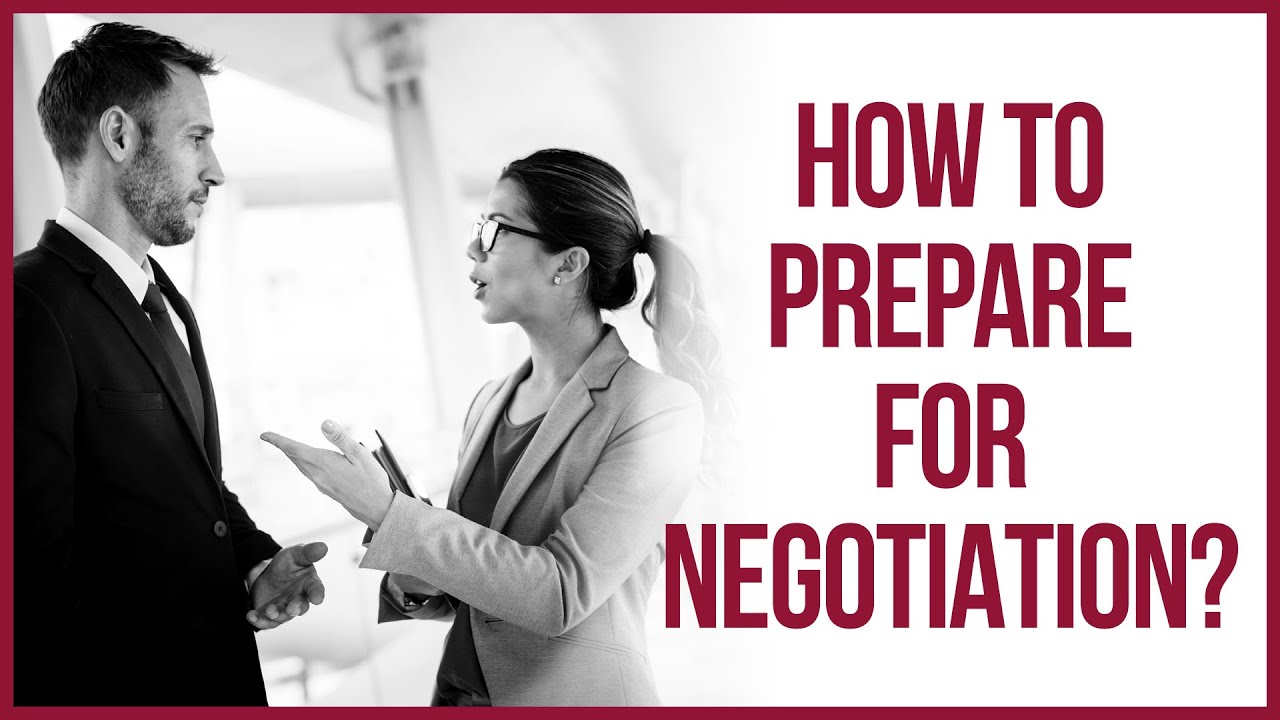 Preparing for Negotiation? You need to know these 3 steps. - YouTube