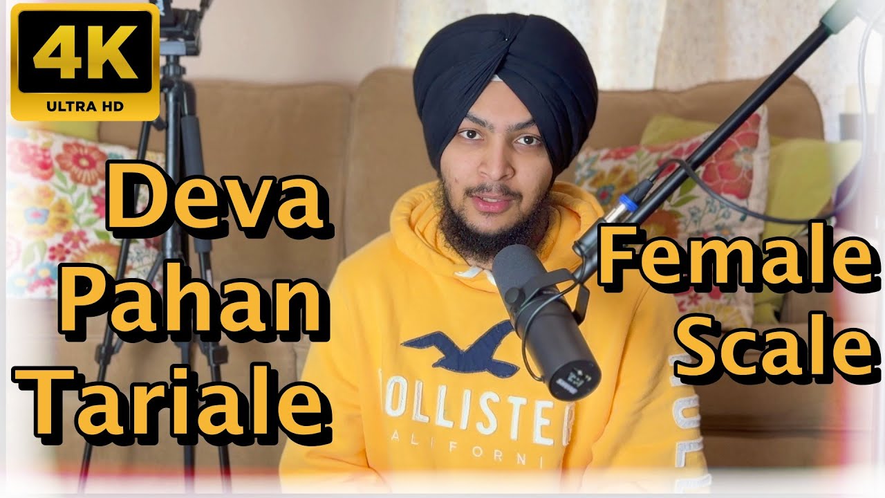 4K - Learn Shabad Deva Pahan Tariale By Bhai Anantvir Singh Ji LA I Female Scale - YouTube