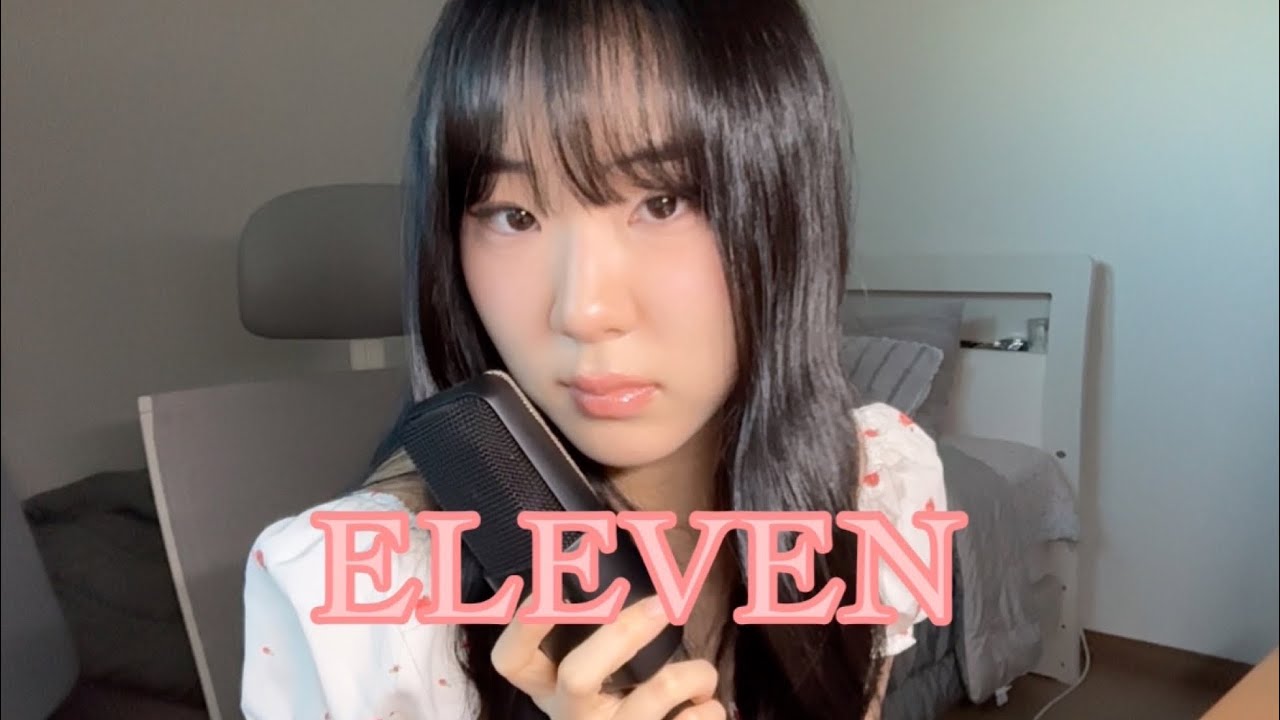 You make me feel like ELEVEN🐰-IVE(아이브) [cover] - YouTube