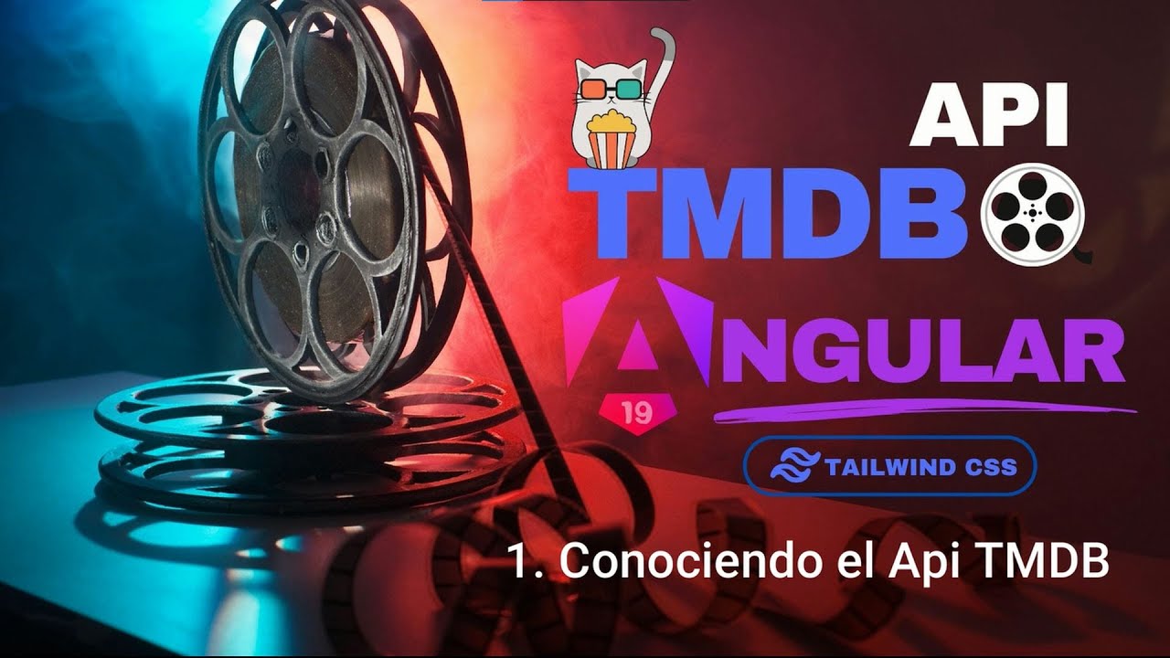 Video 1: Conociendo la API de TMDB - YouTube