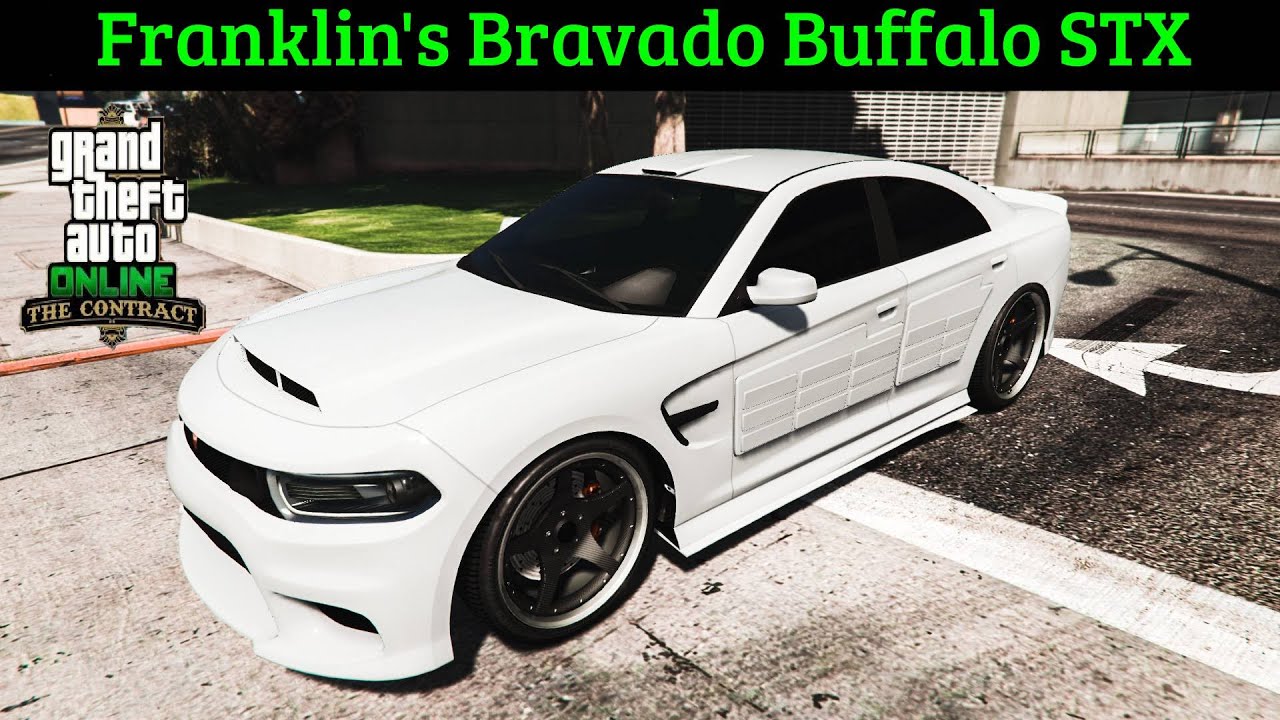Franklin's Bravado BUFFALO STX Clone - From The Contract DLC - Build ...