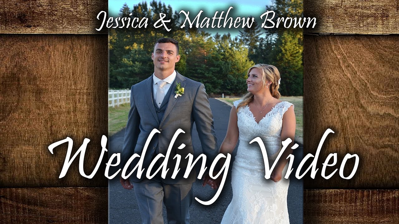 JESSICA & MATT WEDDING VIDEO - YouTube