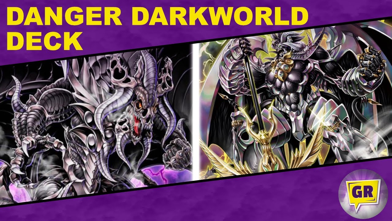 YU-GI-OH! TOP DANGER DARKWORLD DECK OCTORBER 2022 - YouTube