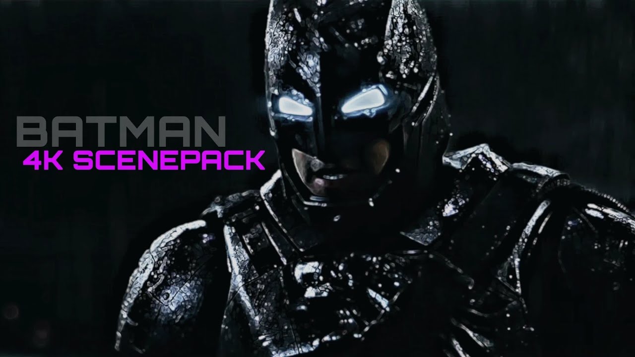 BATMAN 4K SCENEPACK FOR EDITS - YouTube