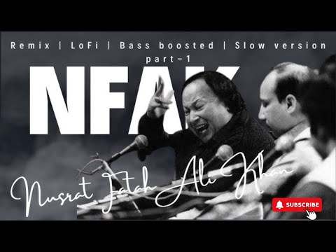 Ustaad Nusrat Fateh Ali Khan | Lofi Music ( Slowed x Reverb ) ||Ye Jo ...