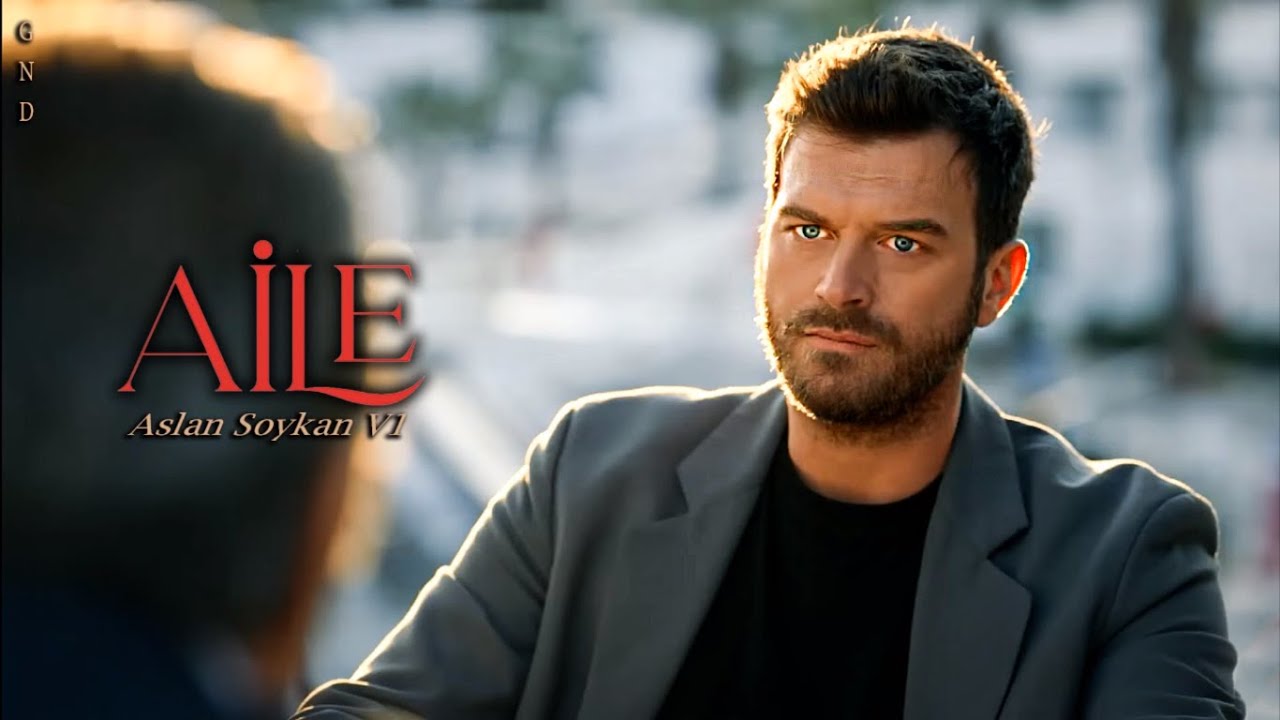 Aile Dizi Müzikleri | Aslan Soykan V1 (1.Sezon 1.Bölüm) - YouTube
