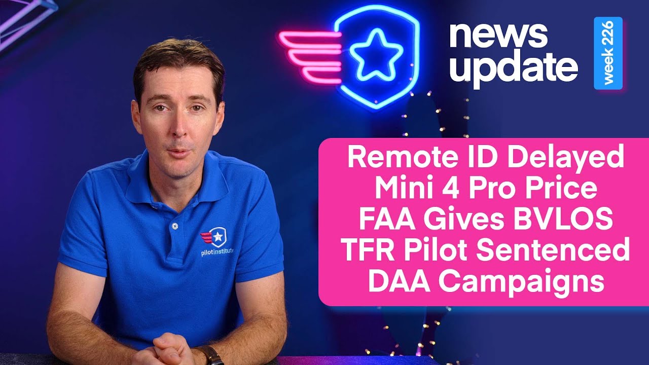 Drone News: Remote ID Delay CONFIRMED, Mini 4 Pro Price, FAA BVLOS ...