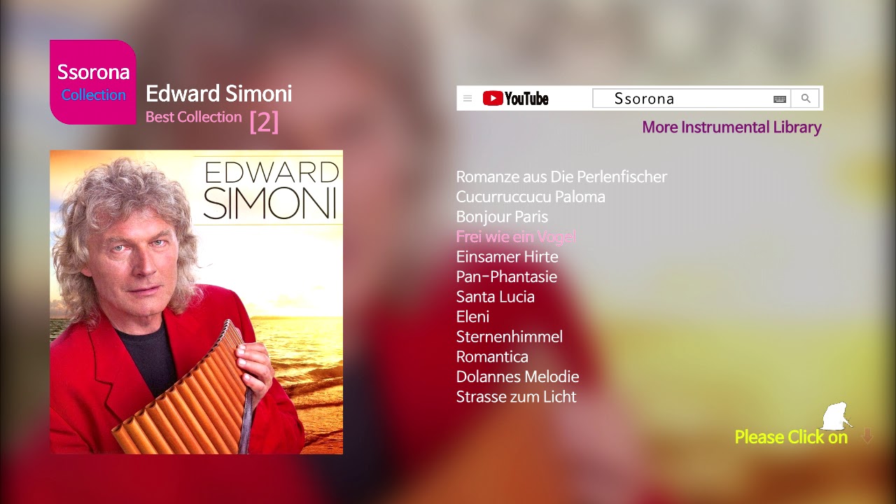 B-091 Edward Simoni [Best Collection 02] 경음악 (팬 플룻 연주곡) - YouTube