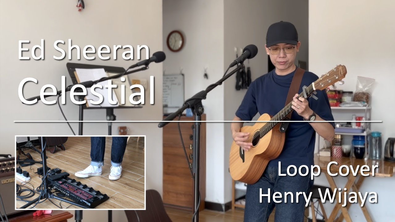 Celestial - Ed Sheeran (Loop Cover by Henry Wijaya) (Improvised Version) - YouTube
