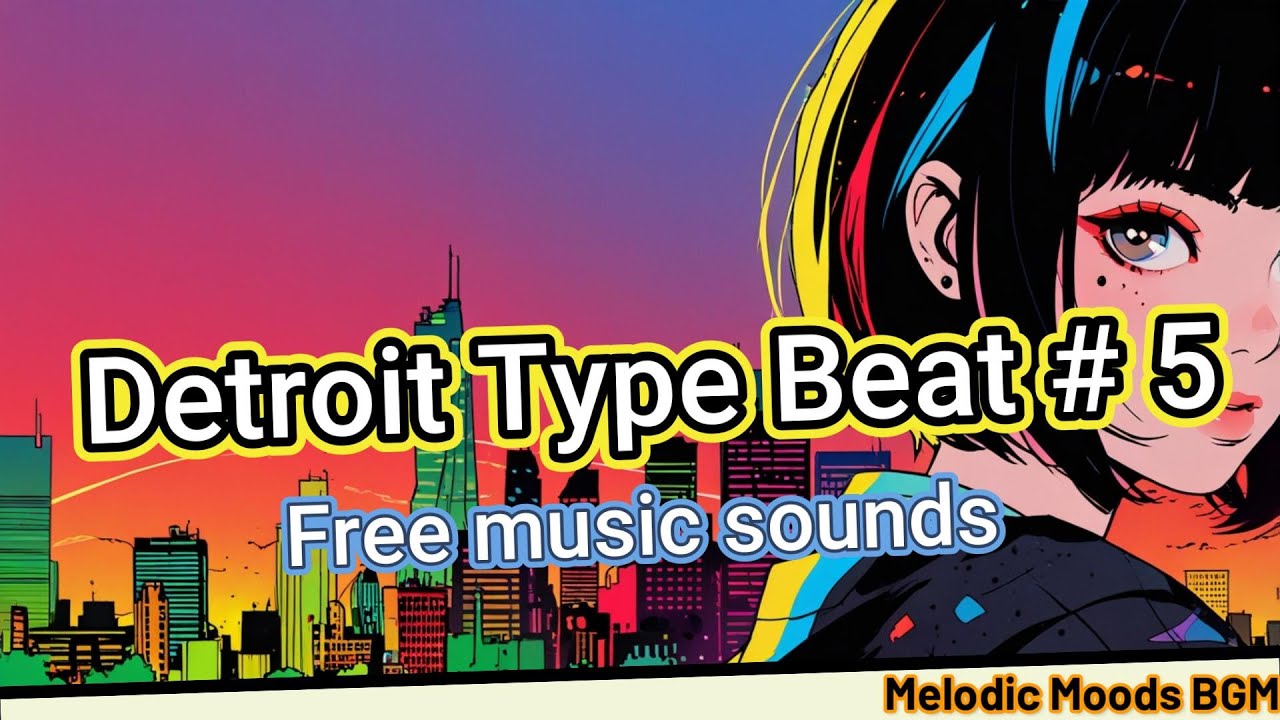 Detroit Type Beat # 5 Free music sounds Relax / Study - YouTube