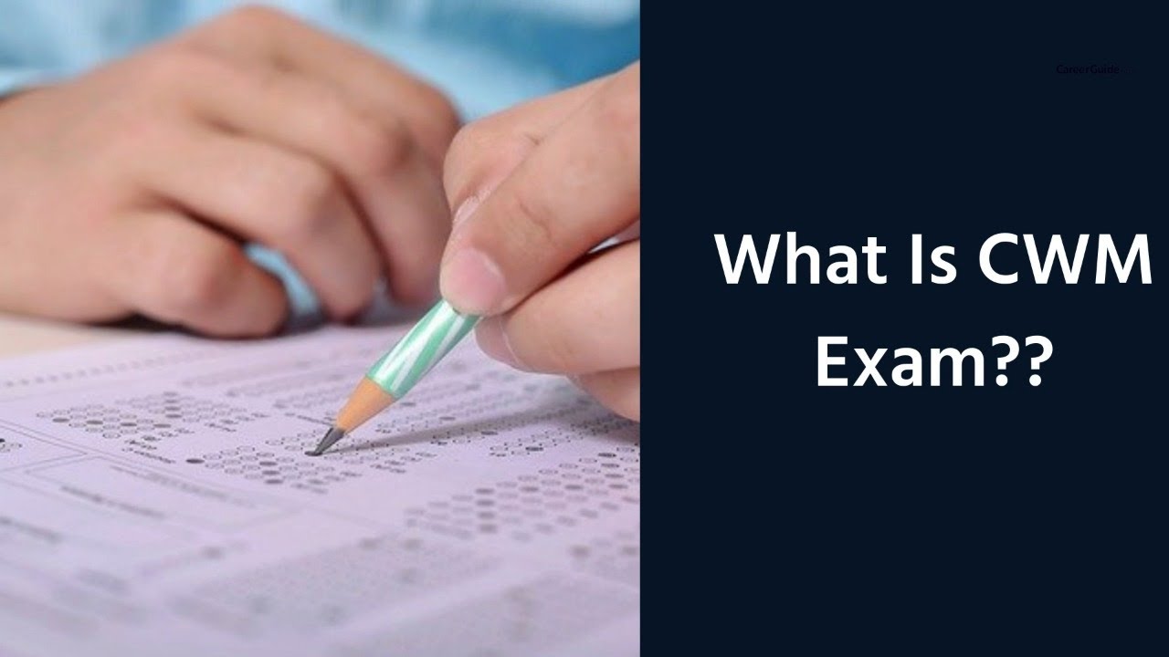 All About Certificate in Wealth Management (CWM) Exam - YouTube