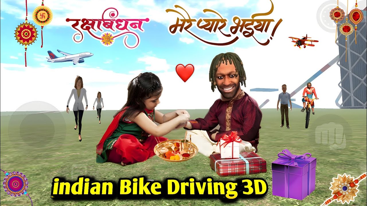 Raksha Bandhan 👩‍ ️‍👨 indian Bike Driving 3D 🤩 Story Video | KXP VINEET ...