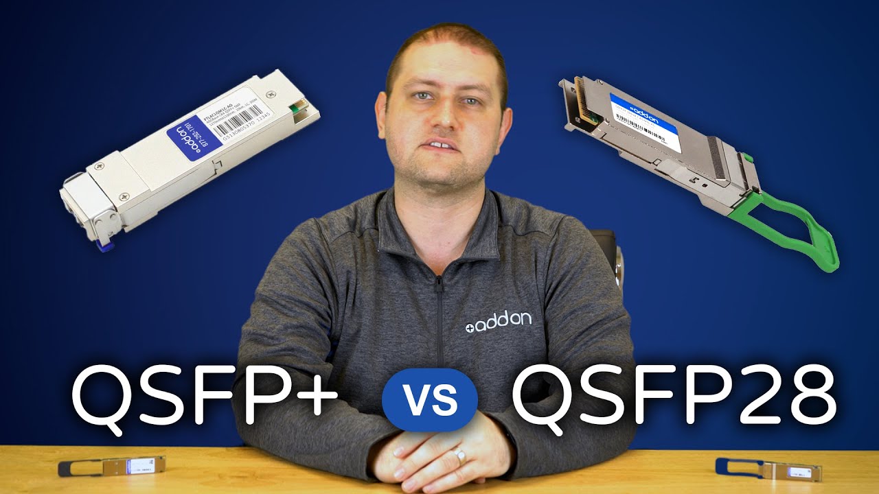 QSFP+ vs. QSFP28 Transceivers: The Breakdown - YouTube