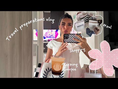 TRAVEL PREPARATIONS🎀💝💐🛍️*vlog* shopping, coffee, haul, etc..