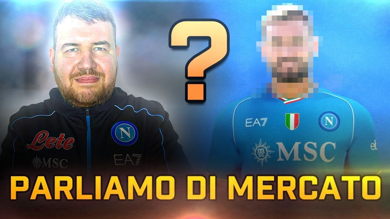 💥 TUTTO SUL MERCATO 💣 ATTUALE DEL NAPOLI! 💙 - YouTube