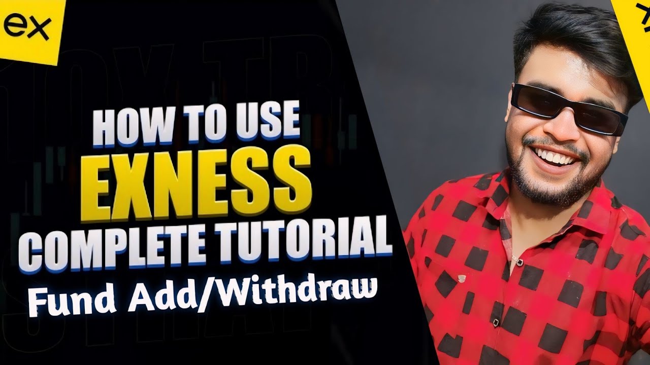 How To Use Exness Complete Tutorial on Forex Trading || Best Way To ...